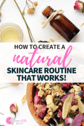 How to Create a Natural DIY Skincare Routine - Simple Pure Beauty