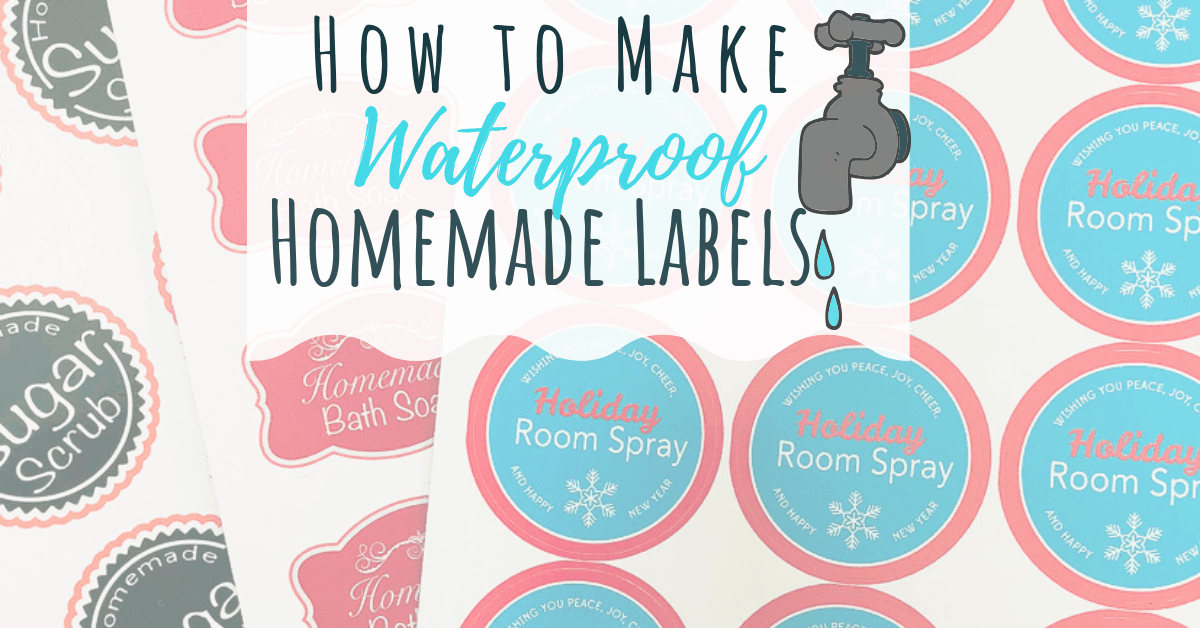 How To Make Waterproof Labels For Bottles And Jars