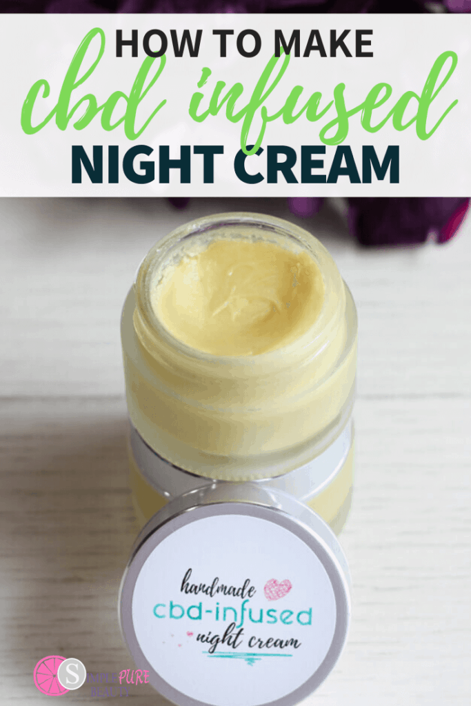 CBD Anti-aging Night Cream Recipe - Simple Pure Beauty