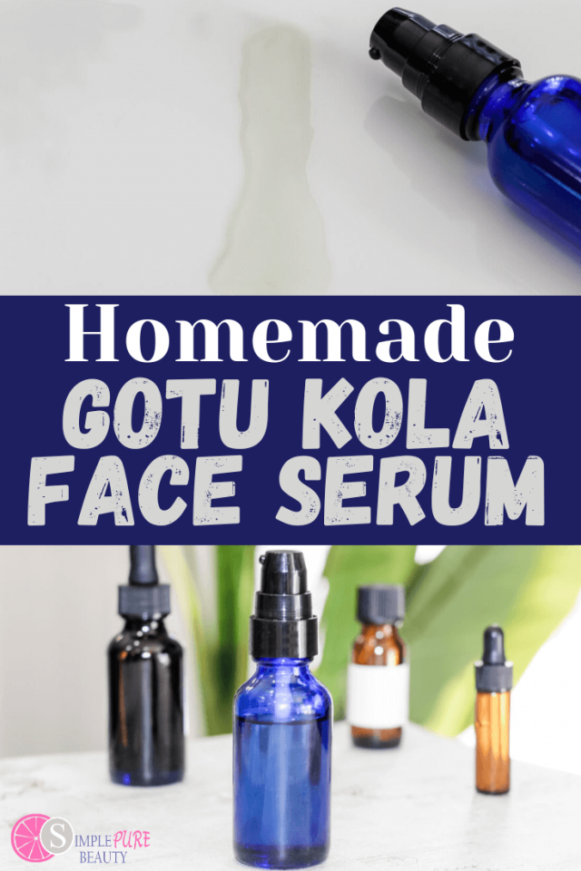 DIY Gotu Kola Anti-Aging Face Serum - Simple Pure Beauty